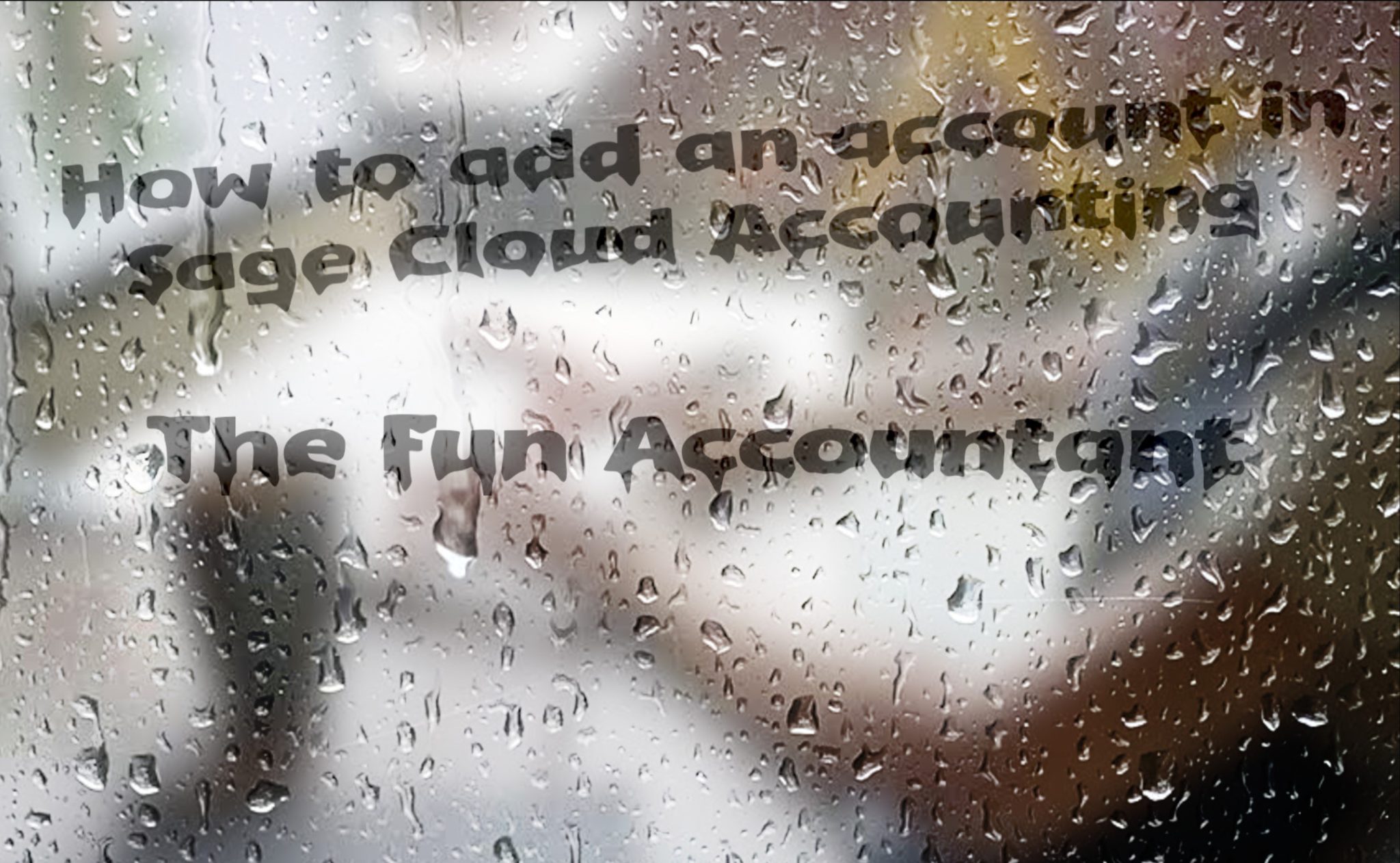 how to add an account in sage cloud accounting | The Fun Accountant